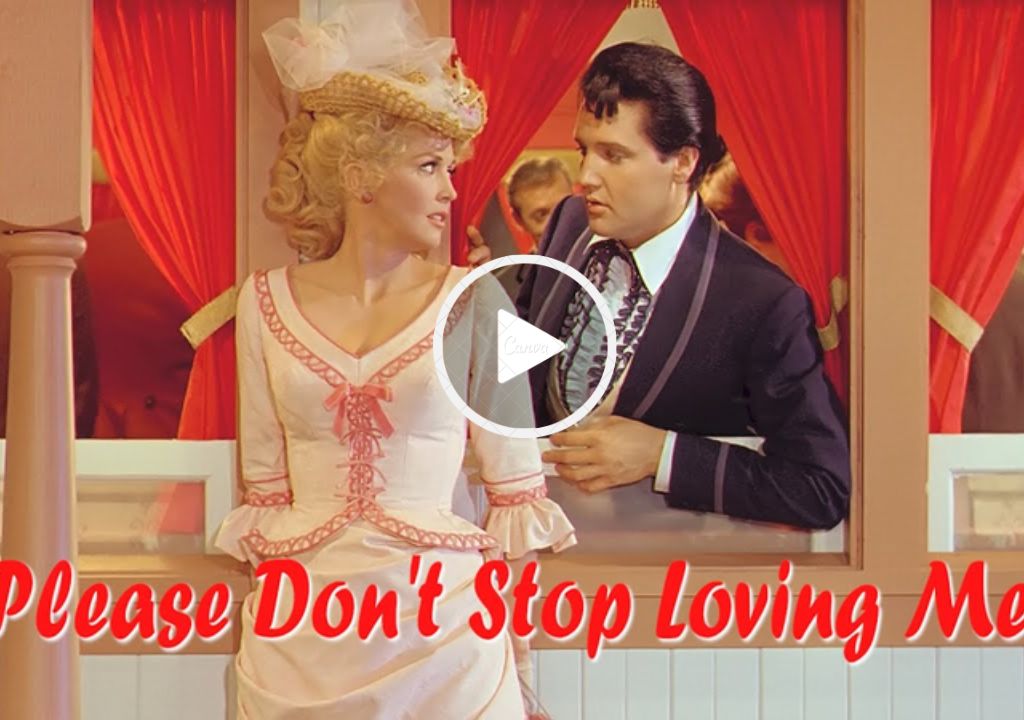 Please Don’t Stop Loving Me by Elvis Presley - OldiesClassic